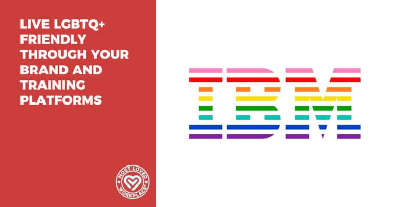 FOUR GREAT LGBTQ FRIENDLY MOST LOVED WORKPLACES